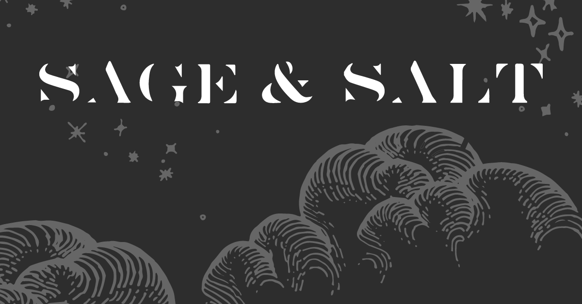 Sage & Salt